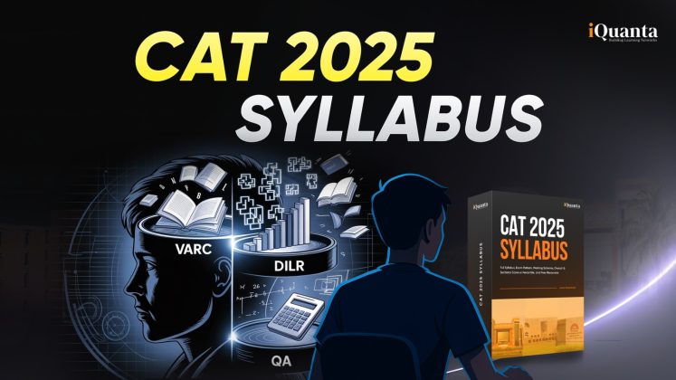 CAT Syllabus 2025 (Latest)- PDF and Important Topics for VARC, DILR & QA