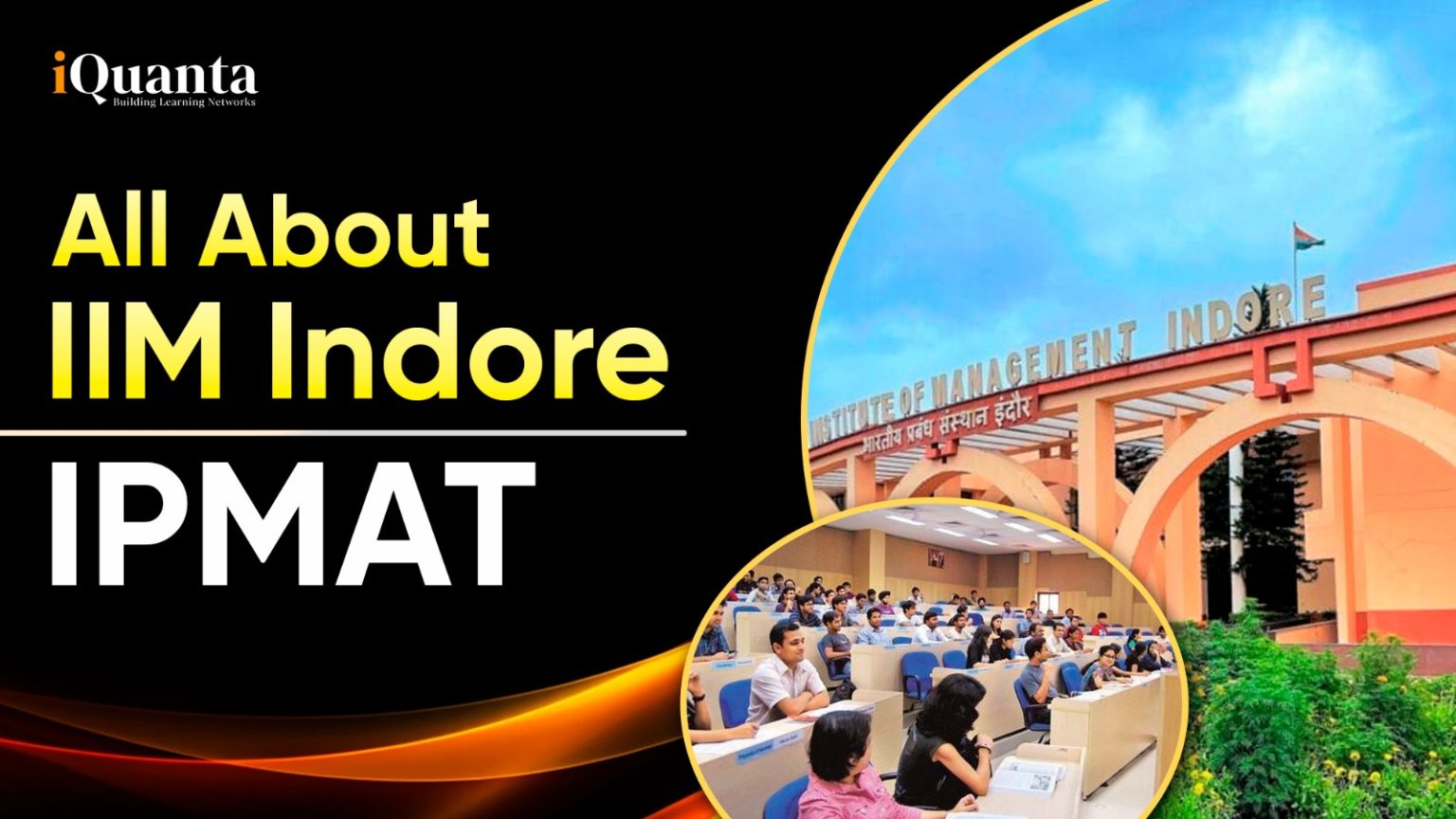 All About IIM Indore IPMAT - Eligibility, Exam Pattern, Syllabus and ...