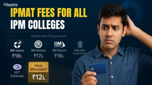 IPMAT Fees Structure 2025 For All IPM Colleges - iQuanta