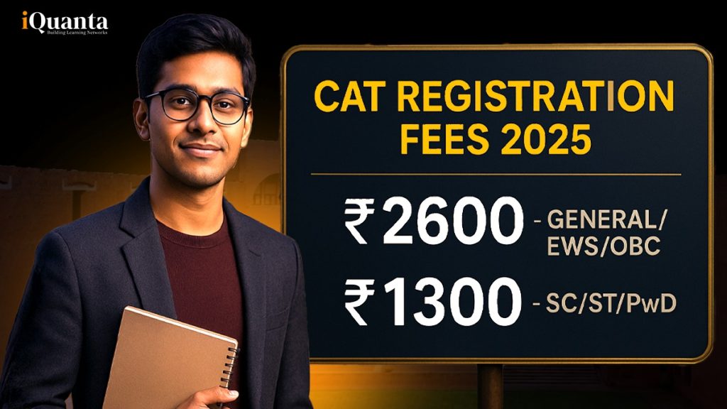 CAT Registration Fees 2025 - Category-Wise Fees, How to Make Payment ...