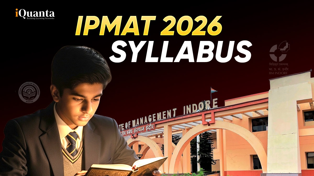 IPMAT Syllabus 2026 - Updated Syllabus for IPMAT Indore and Rohtak - iQuanta