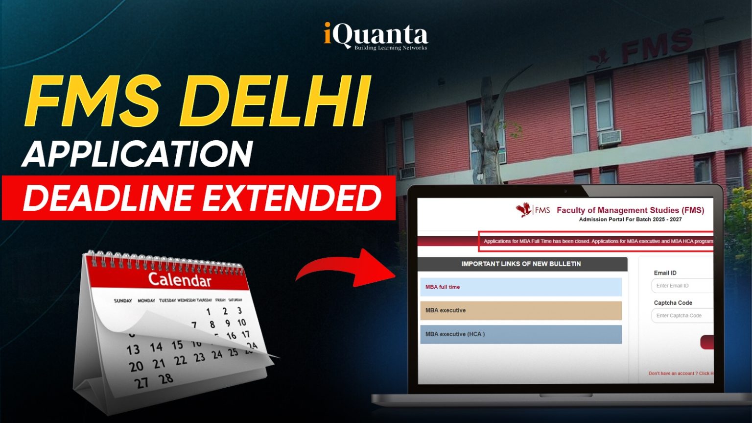 FMS Delhi Application Form Deadline Extended - Check New Dates - iQuanta
