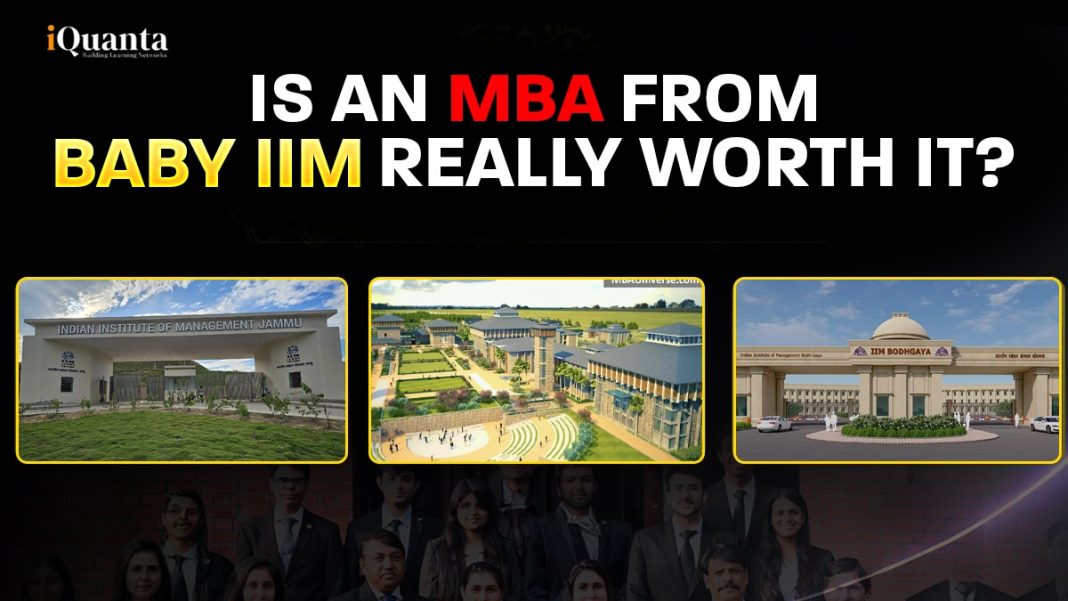 Is an MBA From Baby IIM Really Worth It? - iQuanta