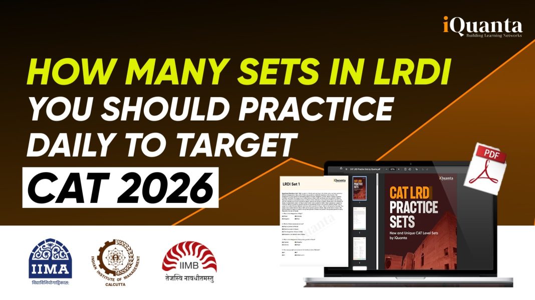 How Many Sets in LRDI Should You Practice Daily to Target CAT 2026 ...