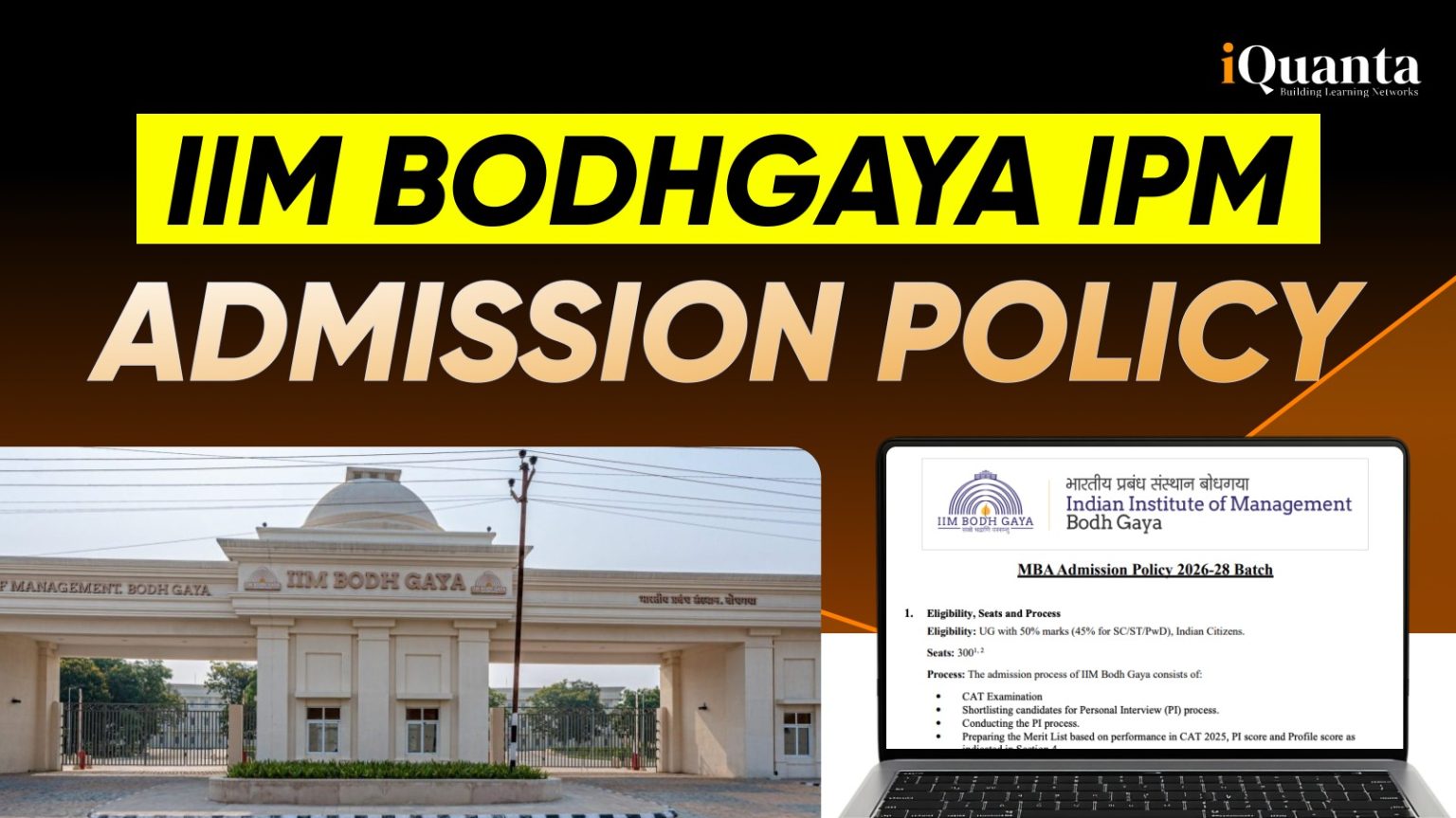 IIM Bodhgaya IPM Admission Policy 2026 - iQuanta